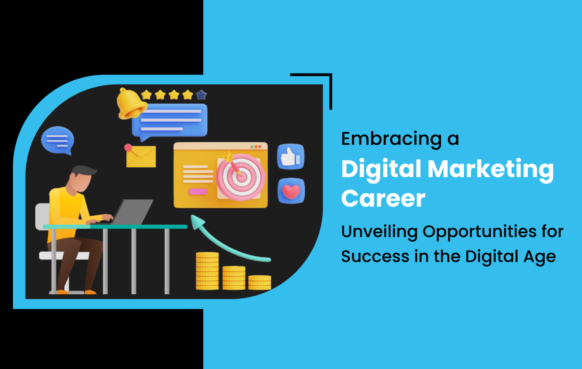 Digital Marketing Career: Unveiling Opportunities for Success
